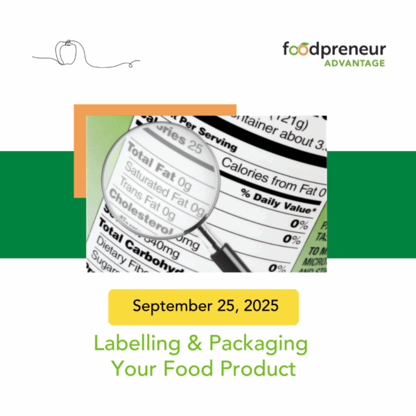 Labelling & Packaging Your Food Product - Invest WindsorEssex